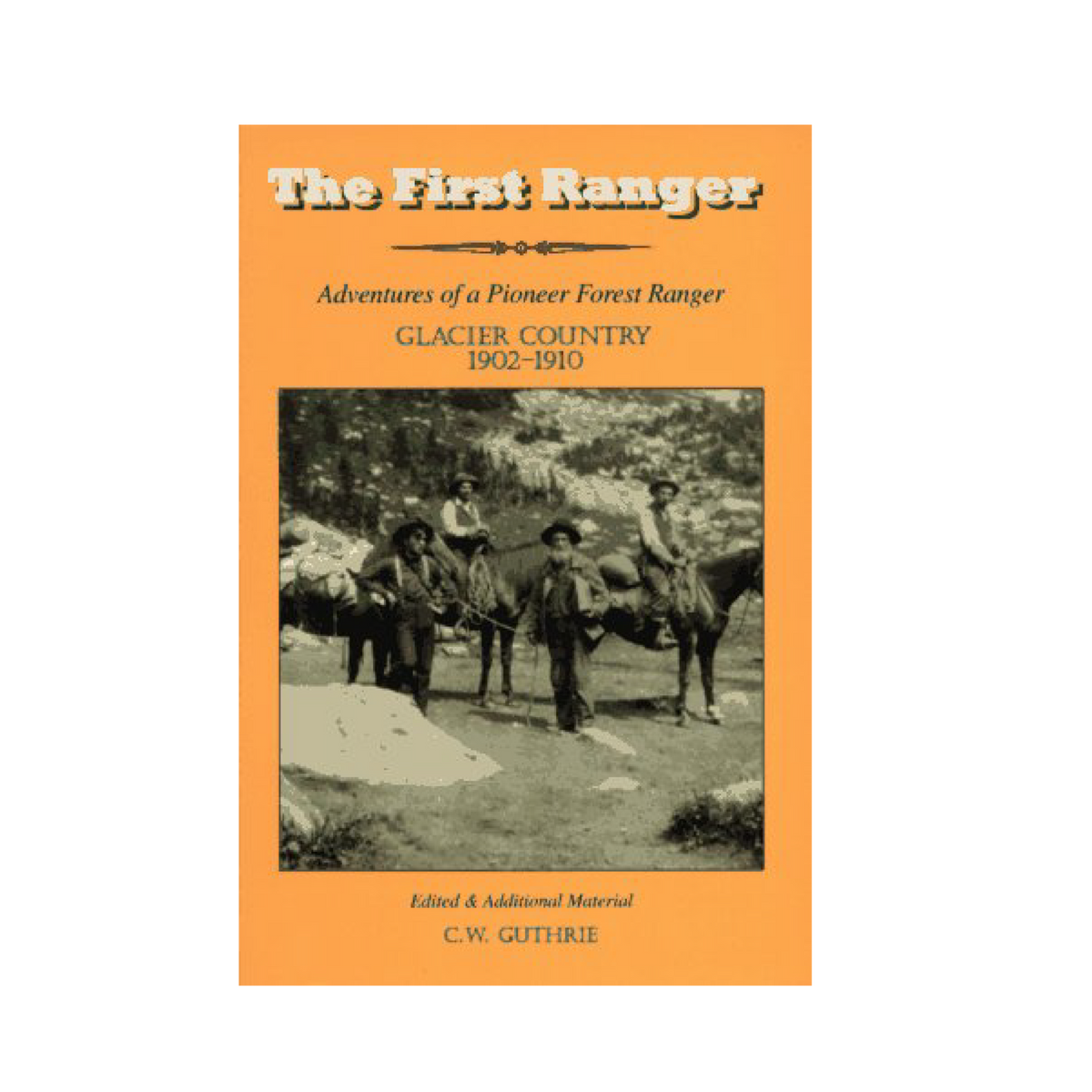 First Rangers Book - C.W. Guthrie | FERAL