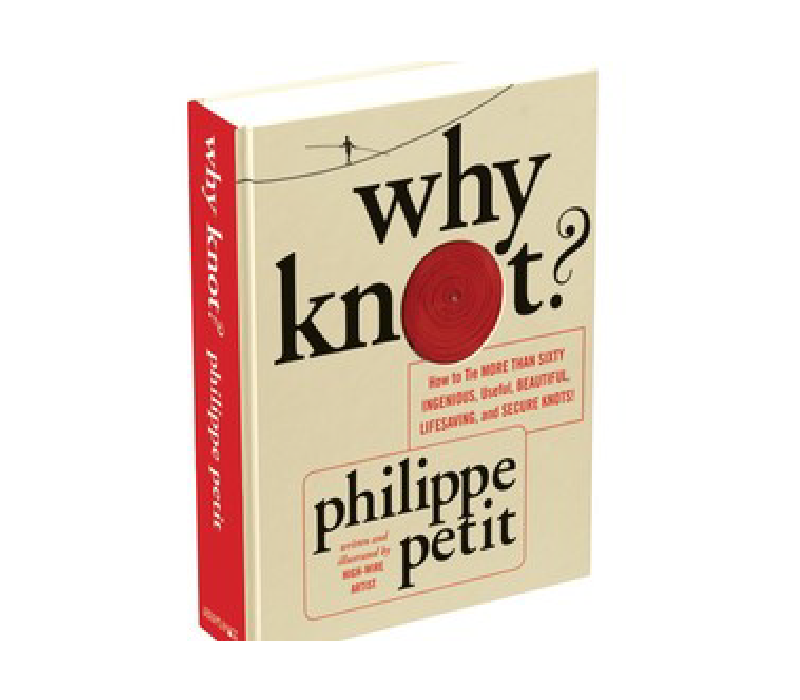 Why Knot: How to Tie More Than Sixty Knots | FERAL