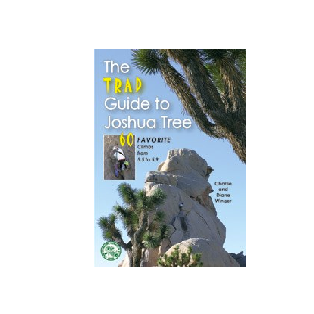 The Trad Guide to Joshua Tree - Winger | FERAL